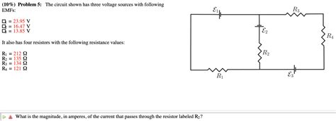 solved 10 ﻿problem 5 the circuit shown has three voltage