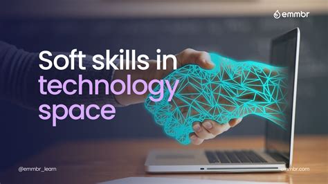 Soft Skills In Technology Space