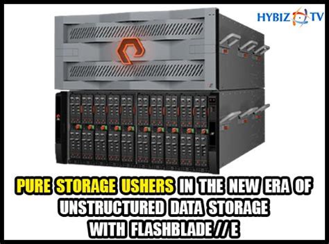 Pure Storage Ushers In The New Era Of Unstructured Data Storage