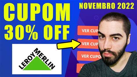 CUPOM DE DESCONTO LEROY MERLIN NOVEMBRO 2022 CUPOM LEROY MERLIN YouTube