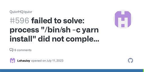 failed to solve process bin sh c yarn install did not complete