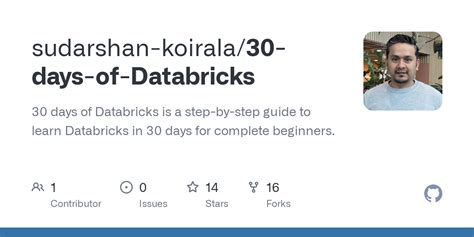 Github Sudarshan Koirala30 Days Of Databricks 30 Days Of Databricks Is A Step By Step Guide