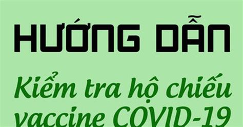 Cách Kiểm Tra đã được Cấp Hộ Chiếu Vaccine Covid 19 Hay Chưa
