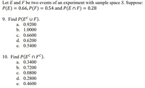 Solved Let E And F Be Two Events Of An Experiment With Chegg