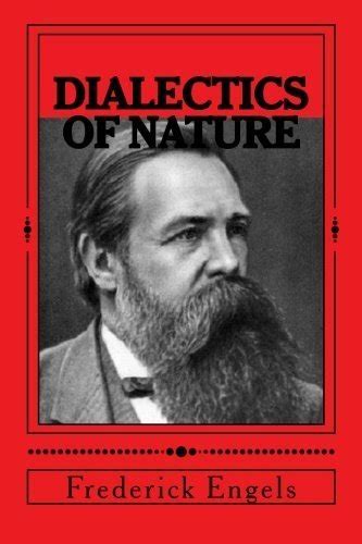 Buy Dialectics Of Nature Explanation About Dialectical
