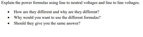 Explain The Power Formulas Using Line To Neutral Chegg Com