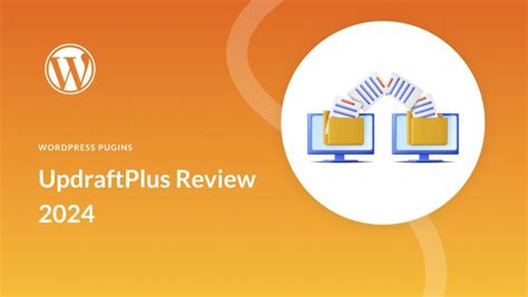 Updraftplus Review Still The Best Backup Solution 2024