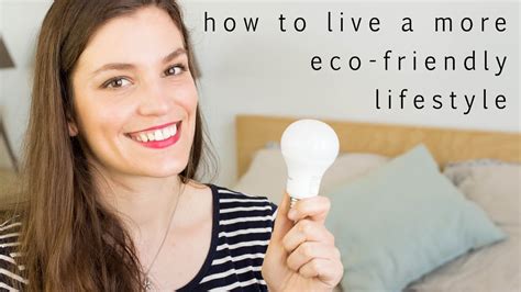 Daily Tips For An Eco Friendly Life How To Have A More Sustainable