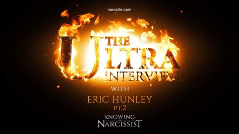 The Ultra Interview With Eric Hunley YouTube