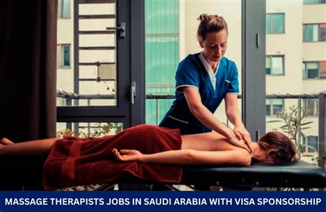 Massage Therapists Jobs In Saudi Arabia With Visa Sponsorship Health