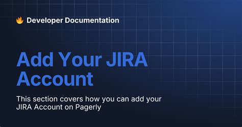 Add Your Jira Account Developer Documentation