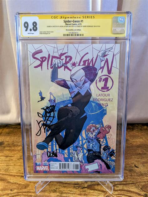 Heres A Cool One Spider Gwen Issue 1 2015 Signed By Both Of Her