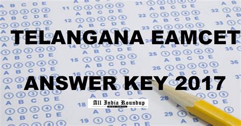 Ts Eamcet Answer Key 2017 Released Official Cutoff Marks Telangana