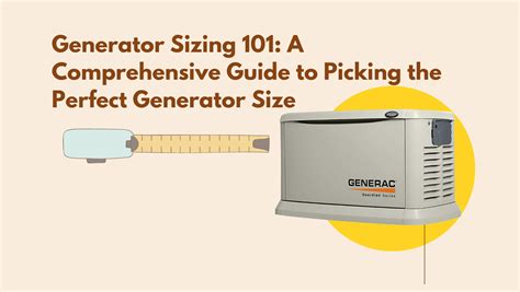 Generator Sizing 101: A Comprehensive Guide the Perfect Generator
