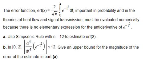 Solved The Error Function Erfxπ2∫0xe−t2dt Important In