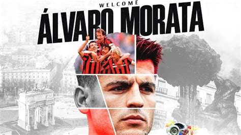 El Milan hace oficial el fichaje de Álvaro Morata por 4 años con