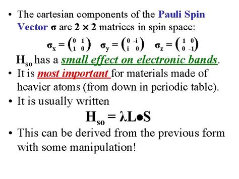 Spinorbit Coupling Spinorbit Coupling First Some General Comments