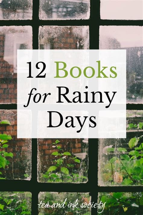 12 Perfect Rainy Day Reads Tea And Ink Society