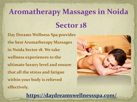 Ppt Massage Parlour In Noida Sector 18 Day Dreams Wellness Spa