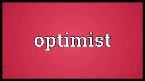 Optimist Meaning Youtube
