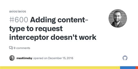 Adding Content Type To Request Interceptor Doesn T Work Issue 600