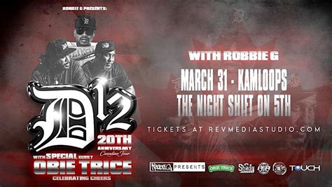 D12 And Obie Trice Live In Kamloops March 31st At The Night Shift On 5th The Night Shift On 5th