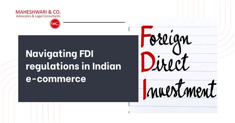 FDI Regulations In Indian E Commerce A Detailed Guide 2024