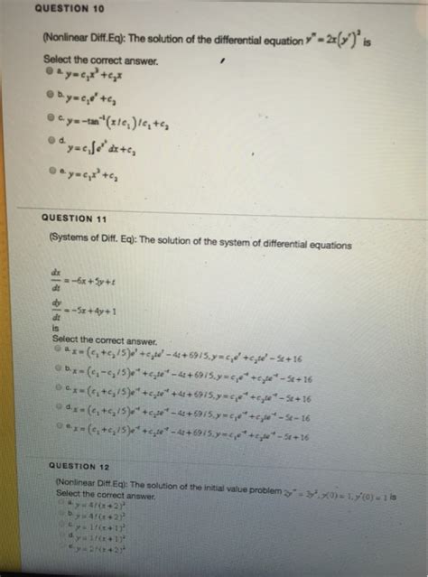 Solved Question 10 Nonlinear Diffeq The Solution Of The