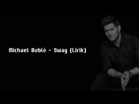 Michael Bublé Sway Lirik YouTube