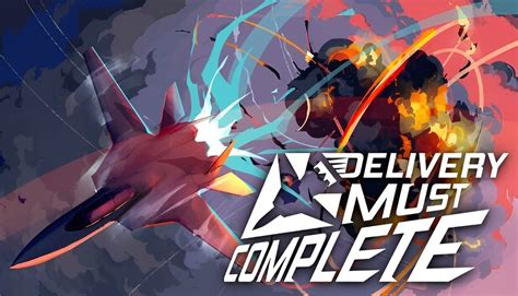 Delivery Must Complete Video Game Tv Tropes