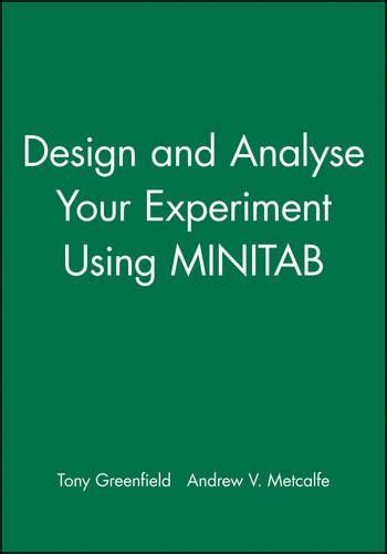 Книга «design And Analyse Your Experiment Using Minitab Эндрю В Меткалф купить по цене 3172