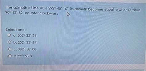 Solved The Azimuth Of Line Ab Is Its Azimuth Chegg Com