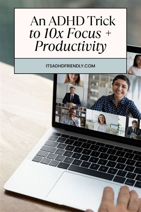 ADHD Body Doubling 10X Your Focus And Productivity It S ADHD