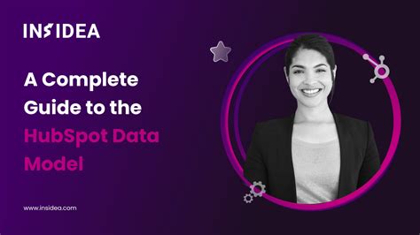 a complete guide to the hubspot data model insidea
