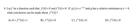 Solved E G 4 Let F Be A Function Such That F 4