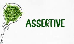 Assertive Definition Meaning Use In A Sentence