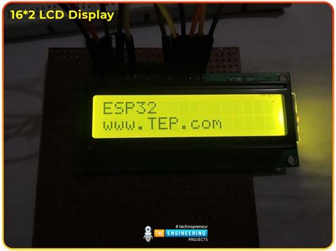 ESP32 With 16x2 LCD In Arduino IDE Data Mode I2C Mode The Engineering Projects
