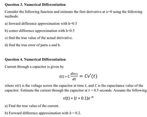 Solved Question Numerical Differentiation Consider The Chegg