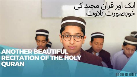 Soulful Recitation Of The Holy Quran 🌟quranrecitationislamicart Youtube