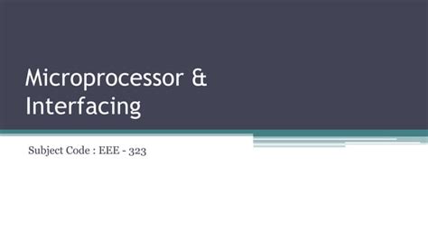 Introduction To Microprocessor And Code Ppt