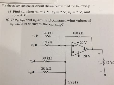 Solved For The Adder Subtractor Circuit Shown Below Find
