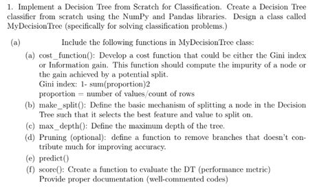 Implement A Decision Tree From Scratch For Chegg