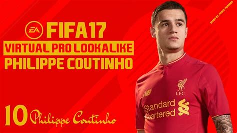 How To Make Philippe Coutinho FIFA 17 Pro Clubs YouTube