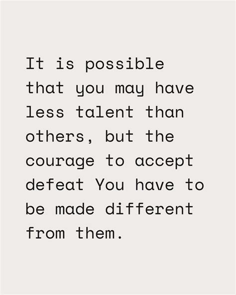 Shivendra Pratap Singh On Linkedin It Is Possible That You May Have Less Talent Than Others