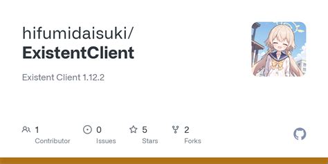 Github Hifumidaisukiexistentclient Existent Client 1122