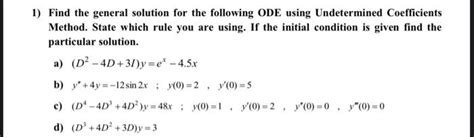 Solved Find The General Solution For The Following ODE Chegg