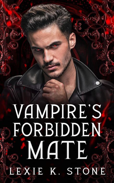Vampires Forbidden Mate An Enemies To Lovers Paranormal Romance Dark