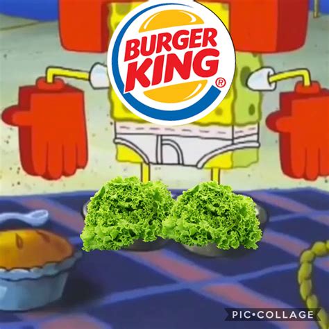 3 Days To Make That Lettuce 3 Days Burger King Foot Lettuce Know Your Meme