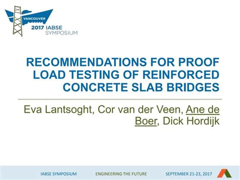 Recommendations For Proof Load Testing Of Reinforced Concrete Slab Bridges Presentation Pptx