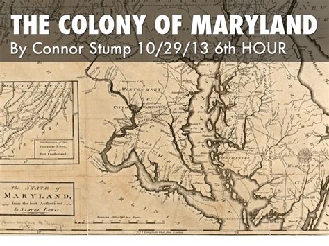 The Colony Of Maryland By Connor Stump